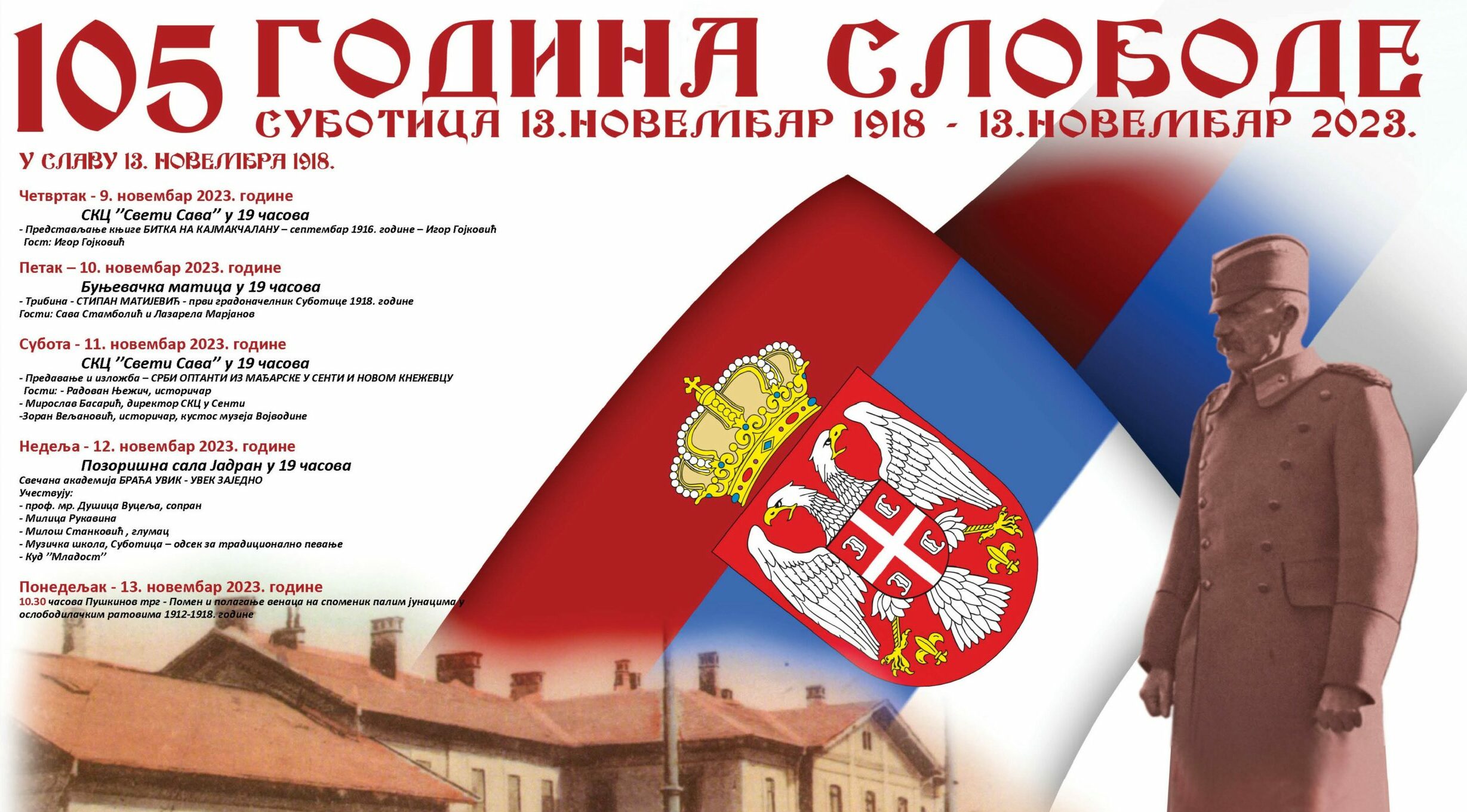 Povodom 105 godina slobode, u četvrtak, 09. novembra počinje petodnevna ...