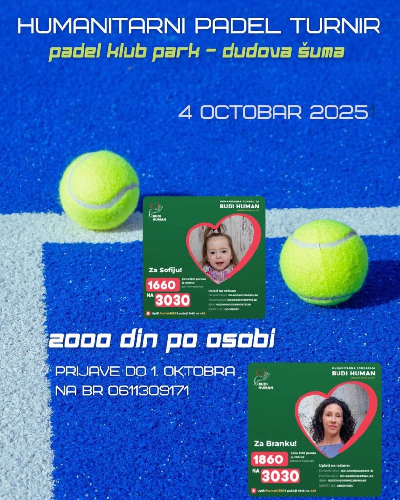 Humanitarni padel turnir u Dudovoj šumi – podrška za Sofiju i Branku ...